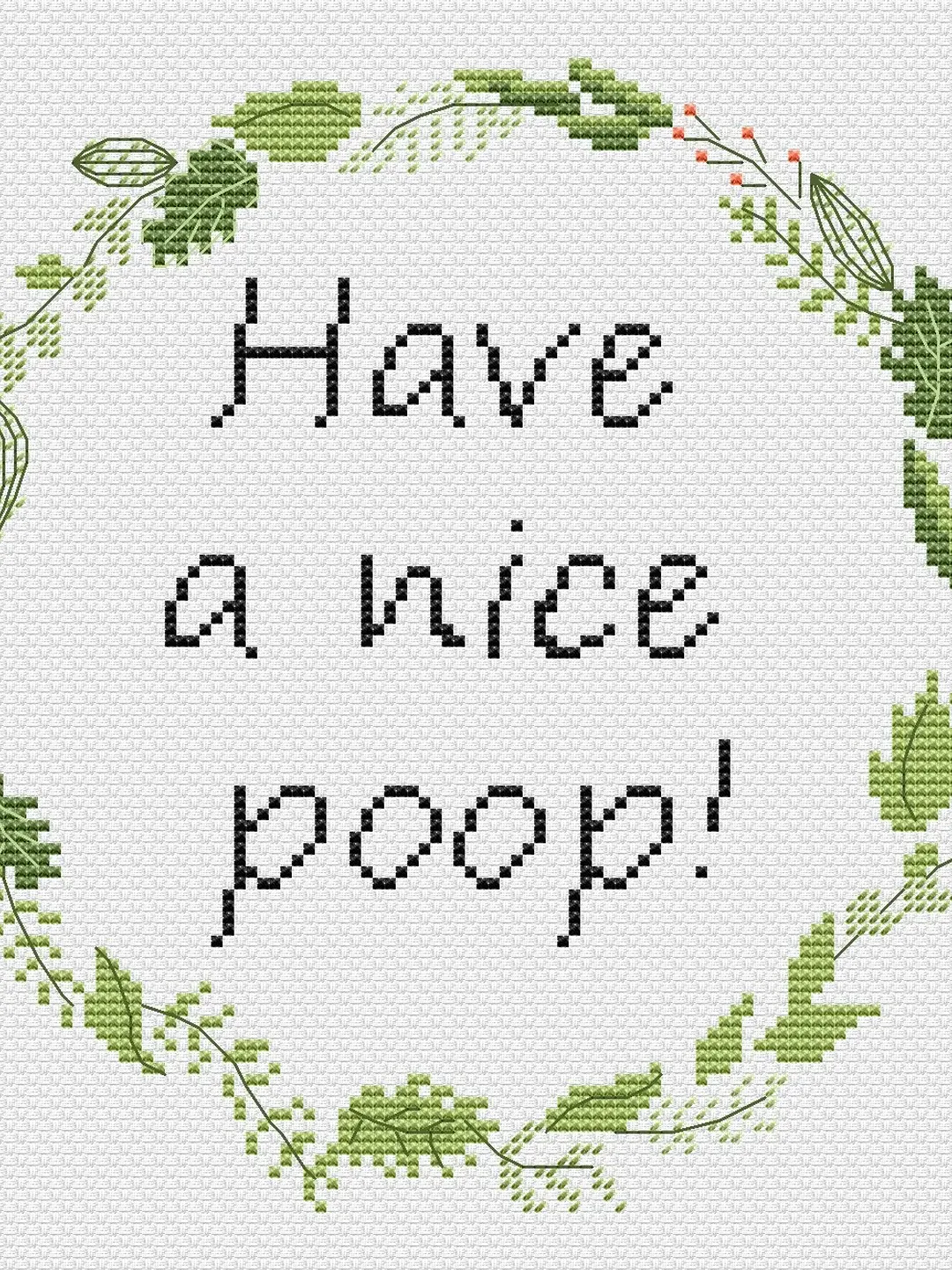 Subversive Cross Stitch Pattern PDF Have A Nice Poop Cross Stitch ...