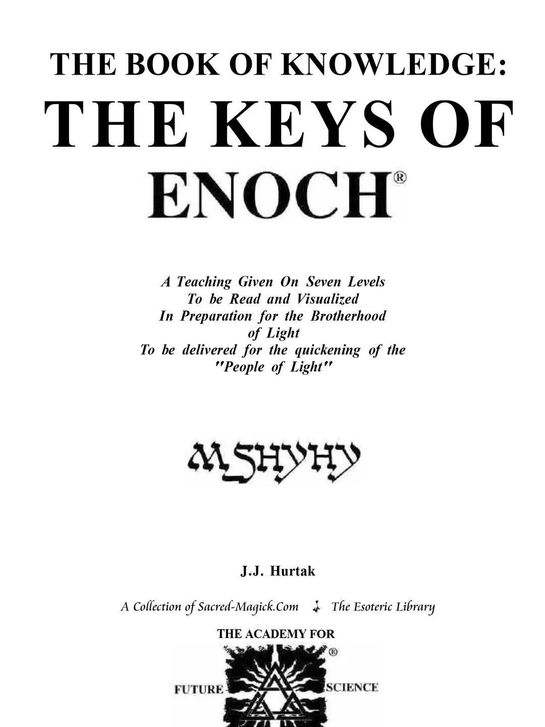 The Book of Knowledge: The Keys of Enoch by J. J. Hurtak, PDF, Instant ...