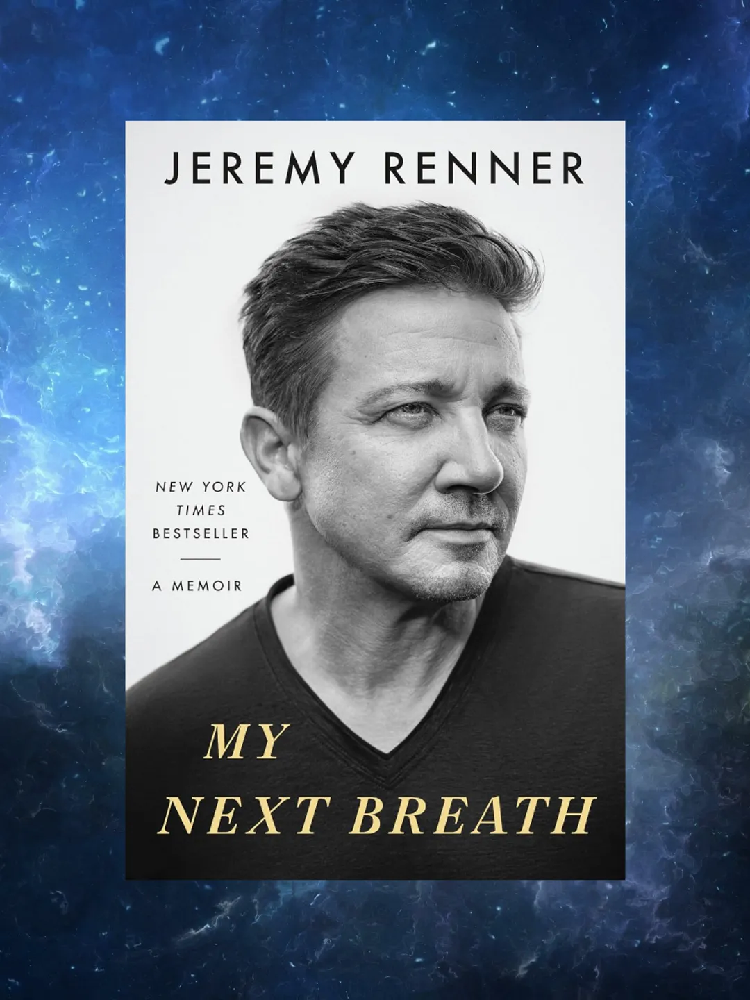 My Next Breath: A Memoir / by Jeremy Renner / Digital Book