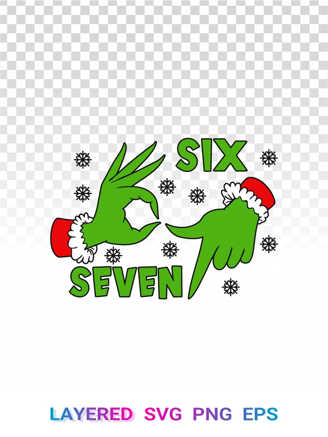 Grinch Six Seven PNG, Funny Christmas 6 7 SVG Meme Cricut