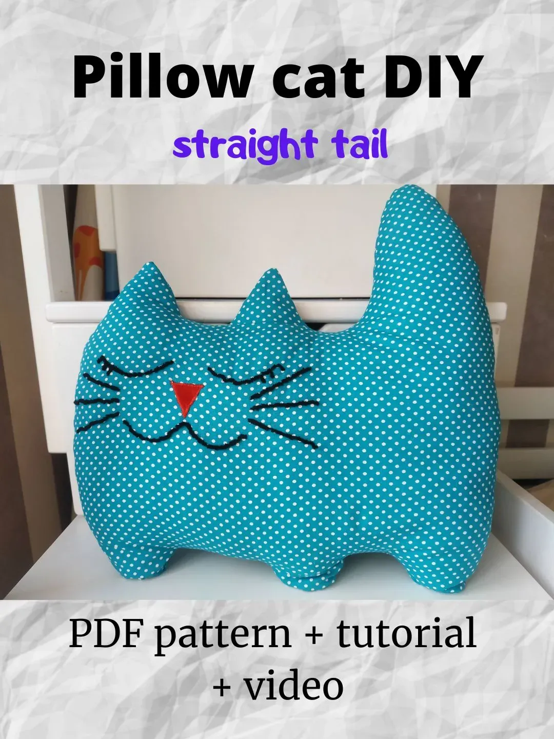Easy cat sewing pattern: cat shaped pillow with curled tail, PDF patter ...