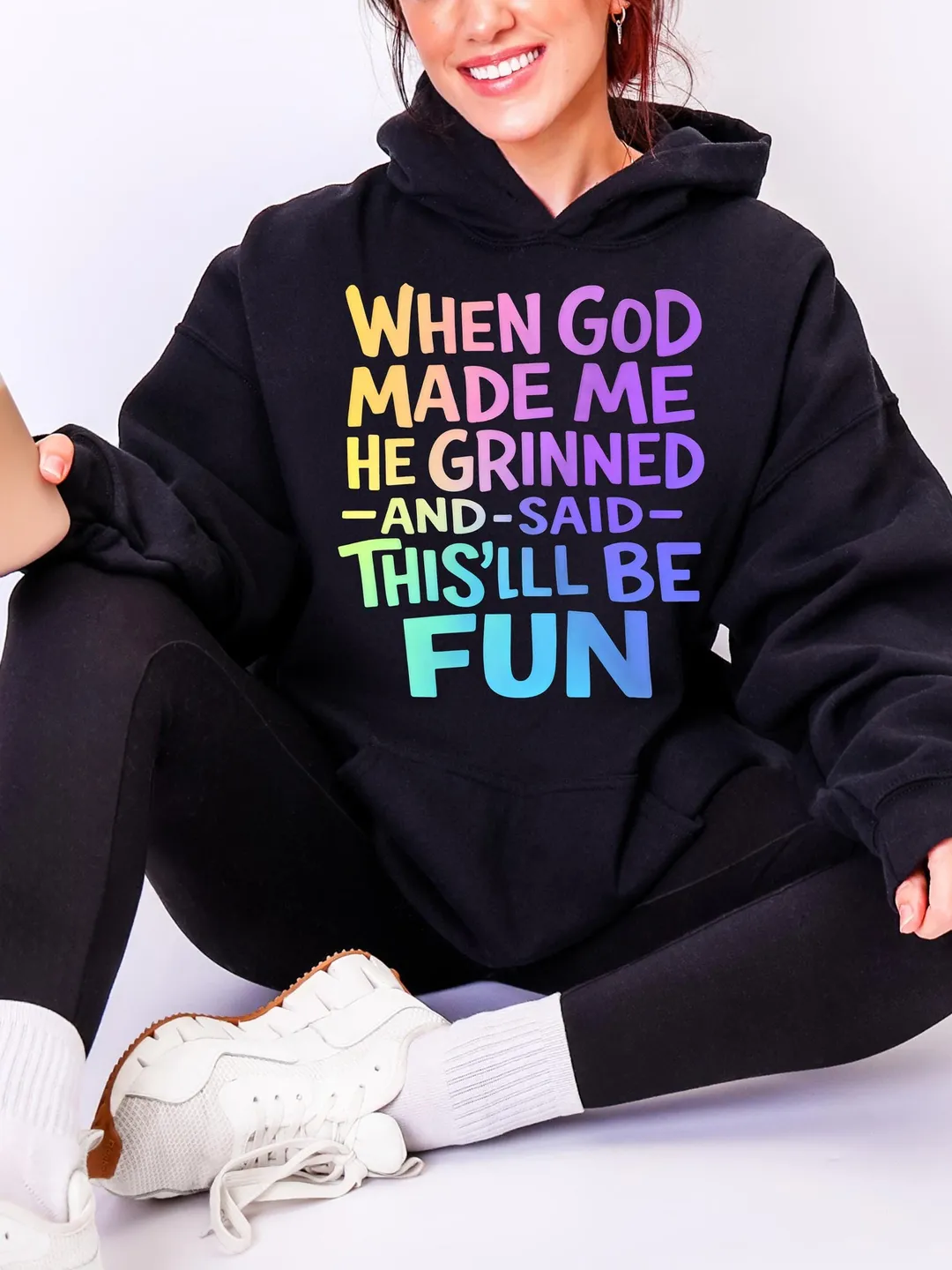 When God Made Me He Said “This’ll Be Fun” PNG, Funny Christian design