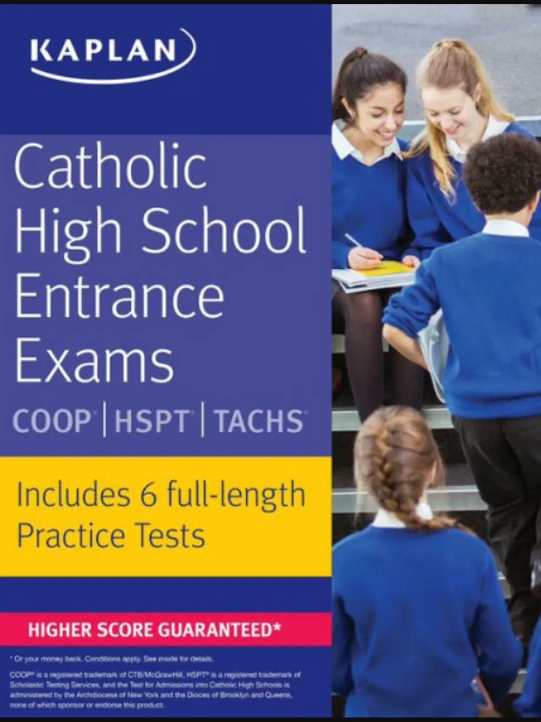 Catholic High School Entrance Exams COOP HSPT TACHS Kaplan Test Prep