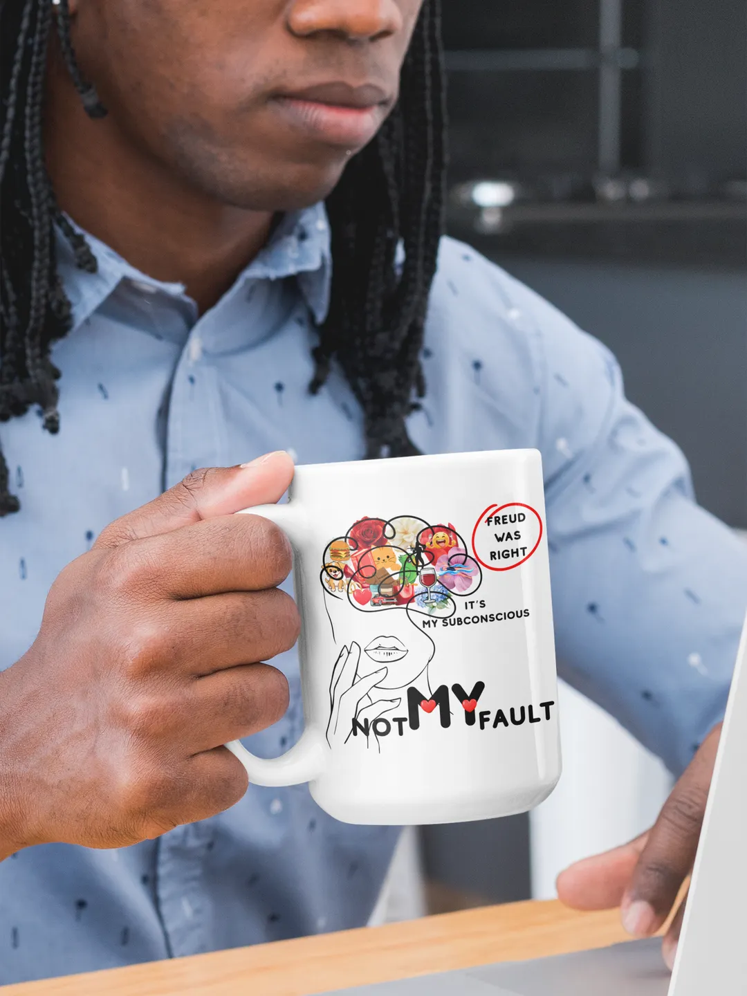 Funny Psychology Mug – Not My Fault It’s My Subconscious