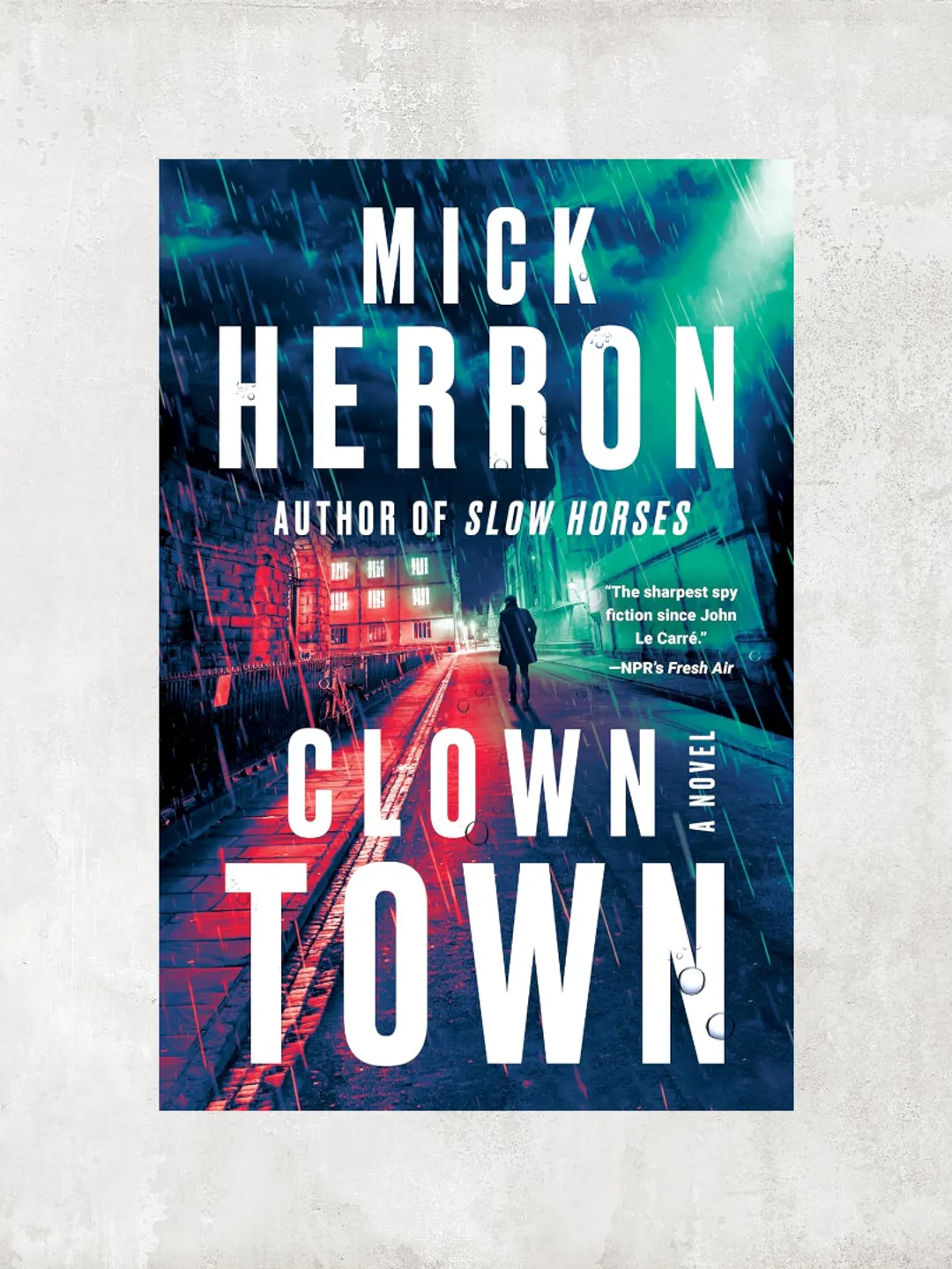 Clown Town (Slough House Book 9) by Mick Herron / Ebook
