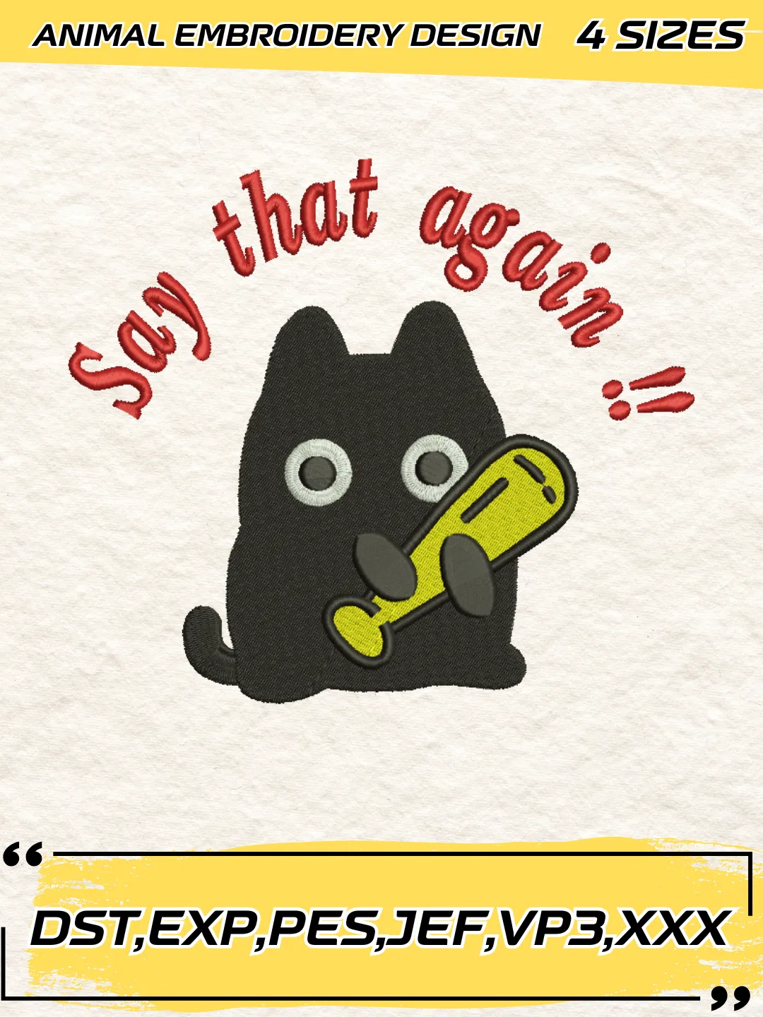 Say That Again Embroidery Design,Animal Embroidery Design,Cat Design,4 ...