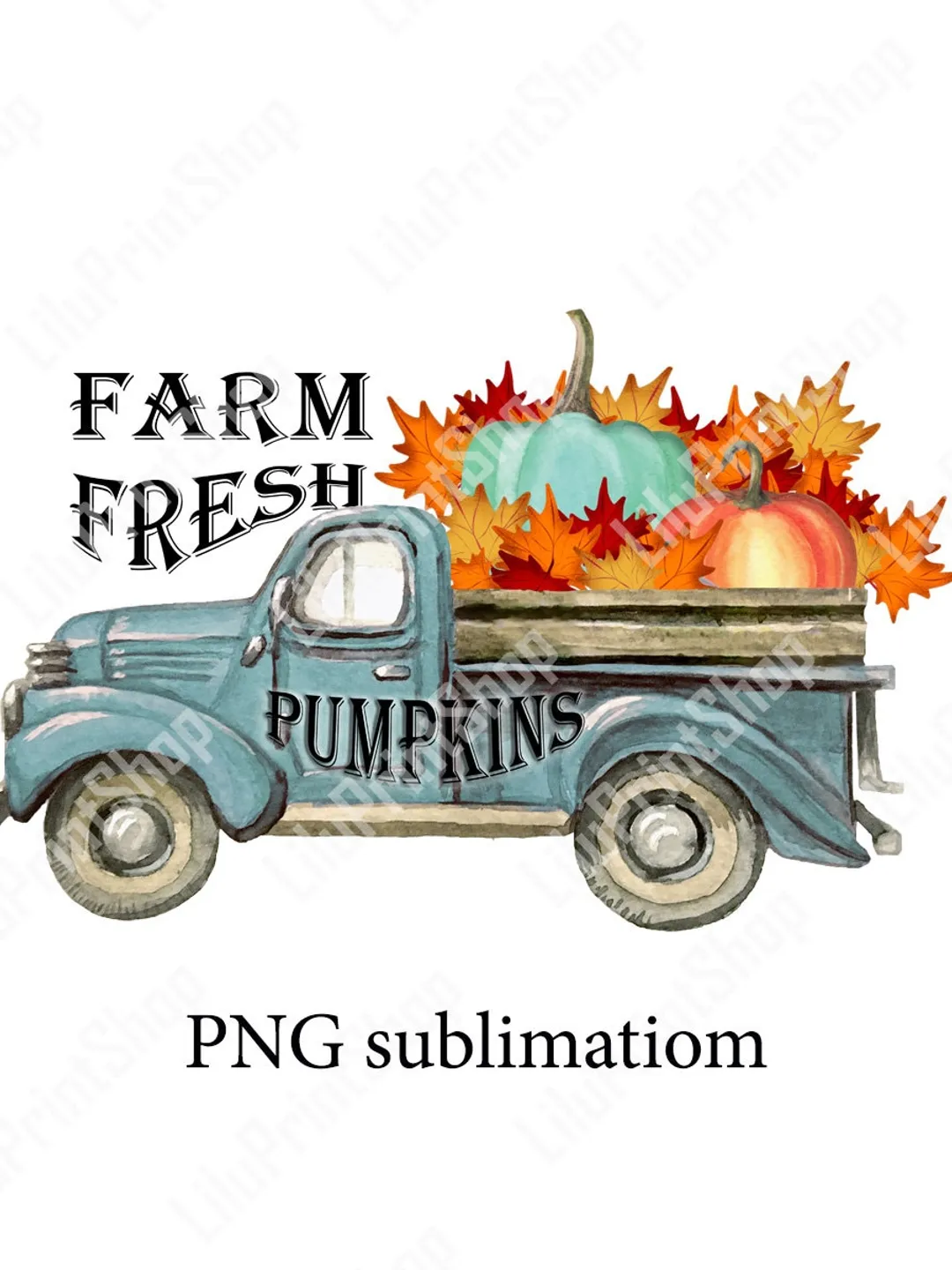 Farm fresh pumpkins sublimation designs Pumpkins truck png Pumpkins ...