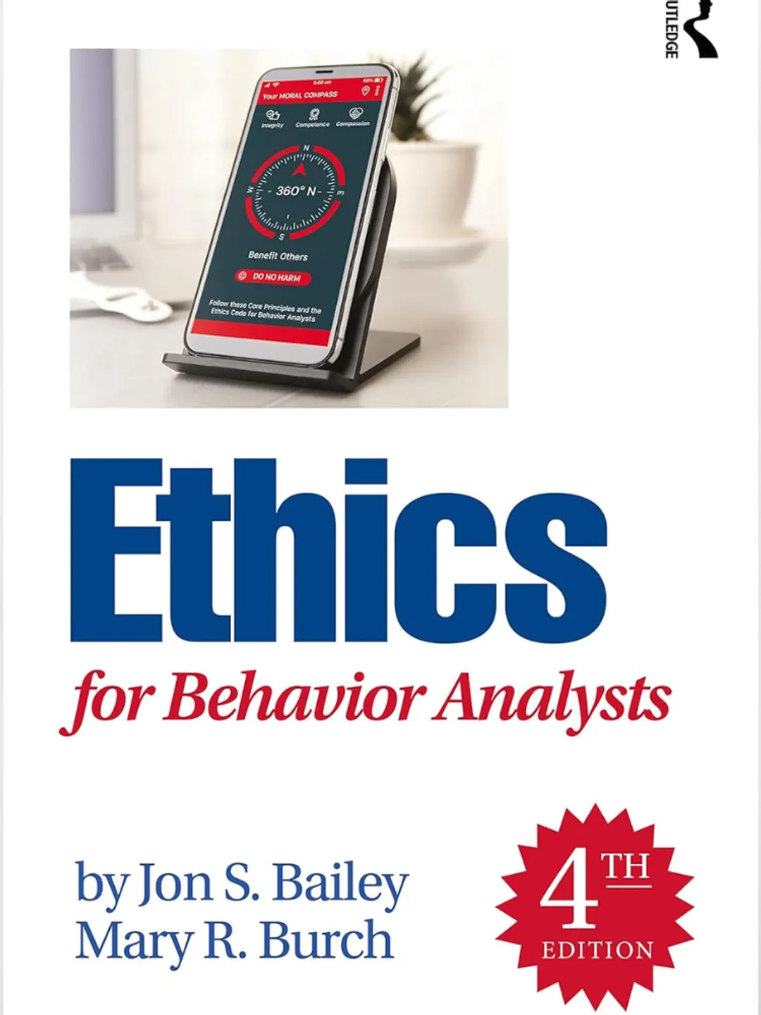 Ethics for Behavior Analysts 4th Edition