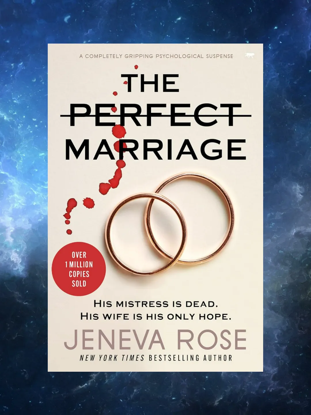 The Perfect Marriage: A Completely Gripping Psychological Suspense / by ...