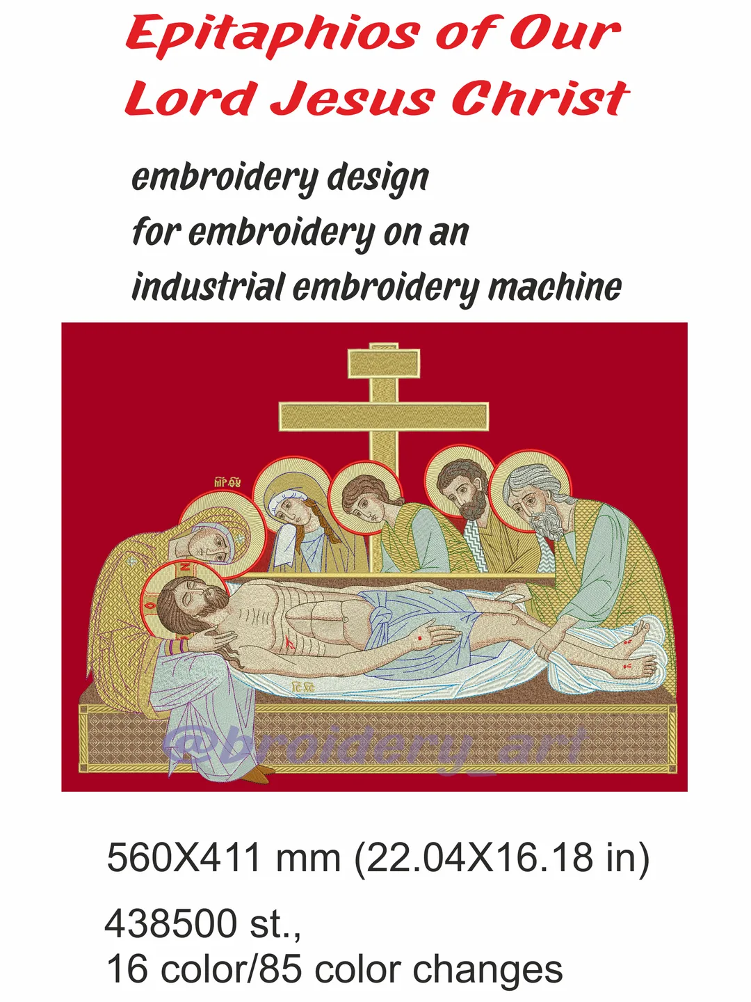 Epitaphios of Our Lord Jesus Christ embroidery design