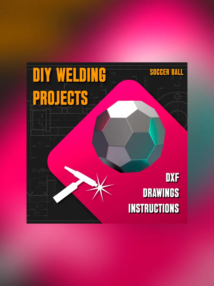 Welding Project Plans Drawings Soccer Ball (DXF, PDF) $7.00 | Buy ...