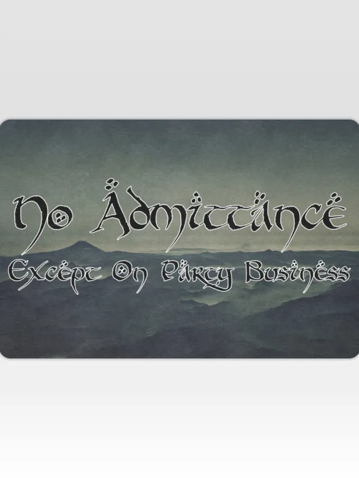 No Admittance Except On Party Business Doormat LOTR, Lord Of The Rings ...