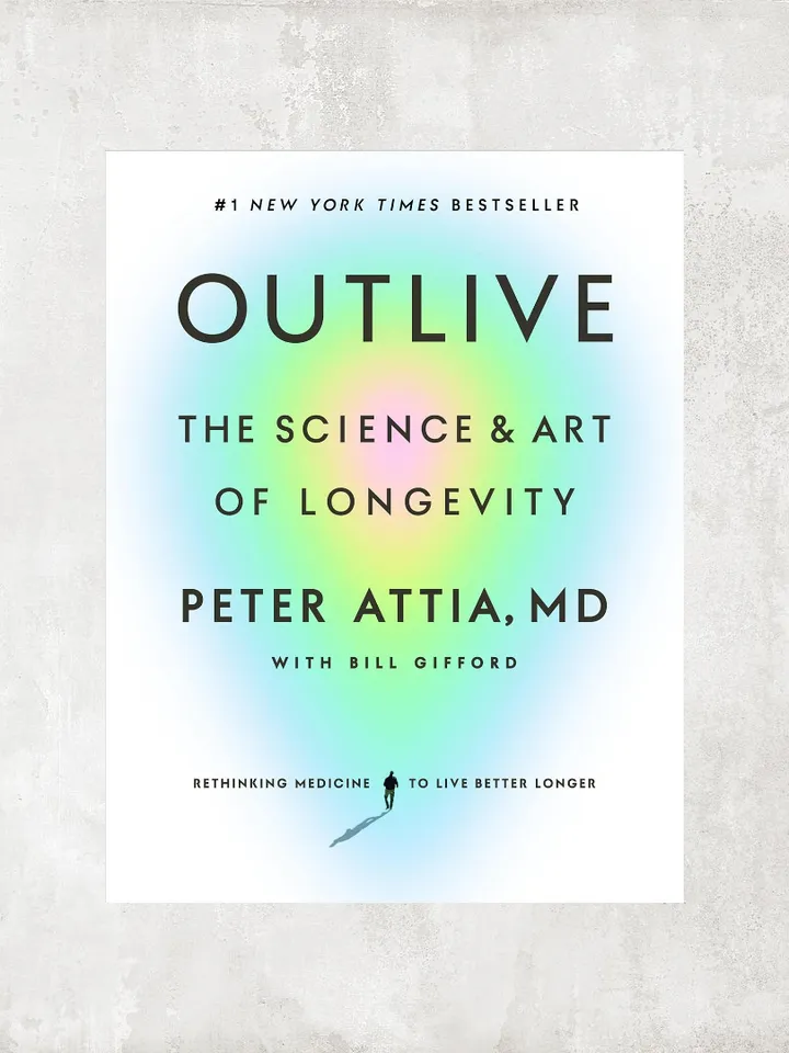 Outlive: The Science and Art of Longevity / by Peter Attia MD / Bill Gifford / Ebook $1.95 | Buy ...