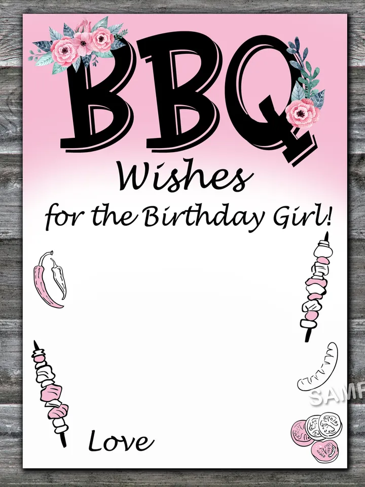 BBQ Birthday Game Wishes for the birthday girl,Adult Birthday party ...